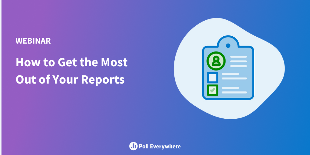 Poll Everywhere Webinars Poll Everywhere